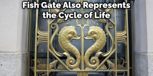 Fish Gate Spiritual Meaning, Symbolism, and Totem | (2025)